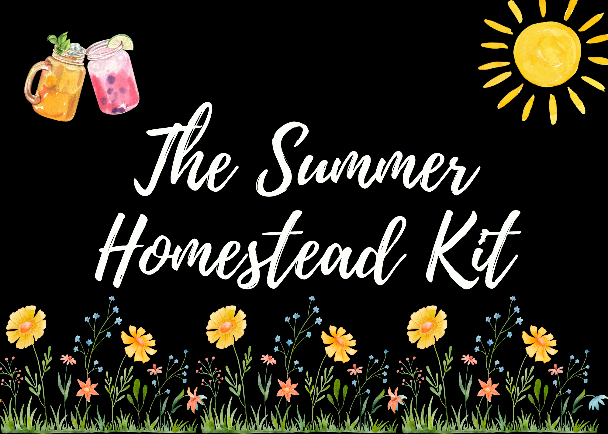 The Summer Homestead Kit – Herbal Salves, Tea, Kombucha Flavors ...